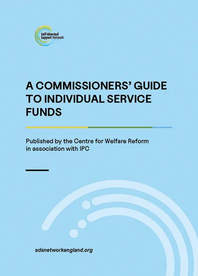 A Commissioners Guide to Individual Service Funds - SDS Network